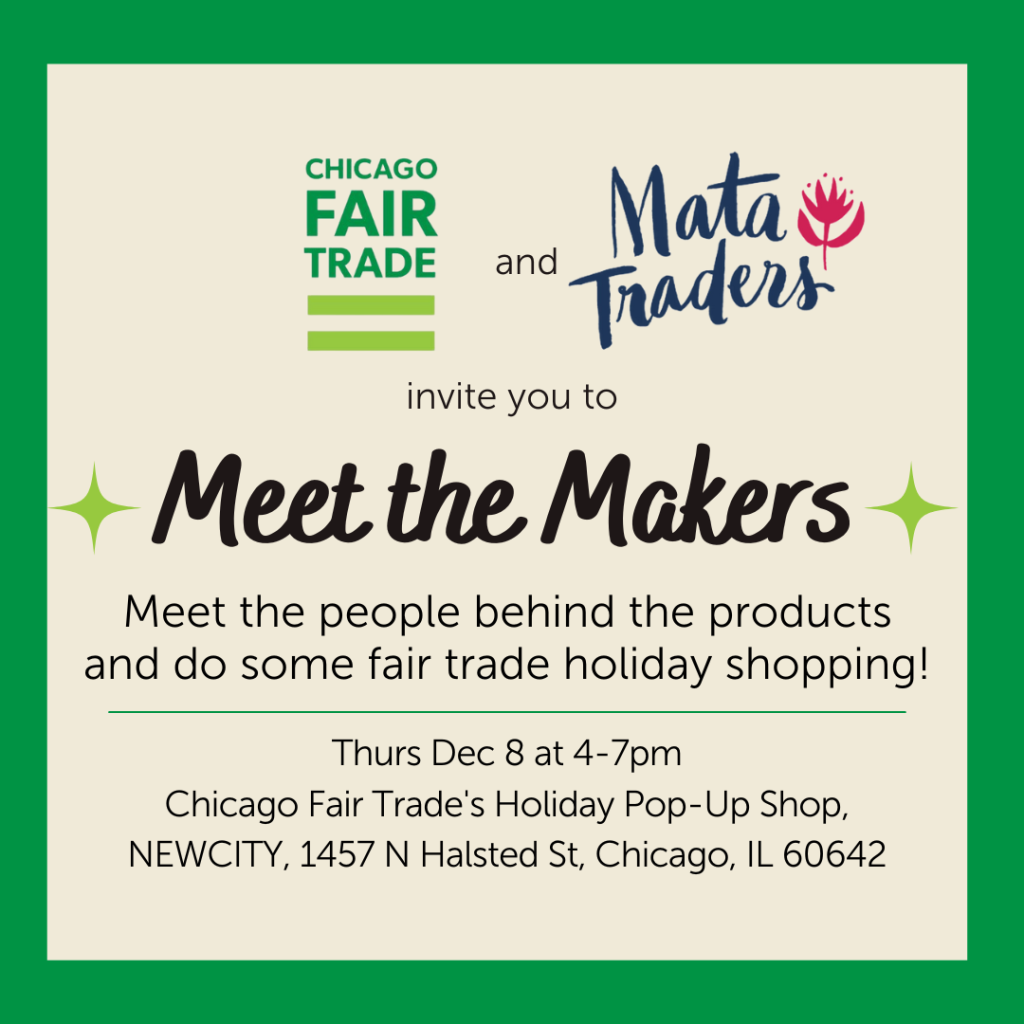 Meet the Makers! · Chicago Fair Trade