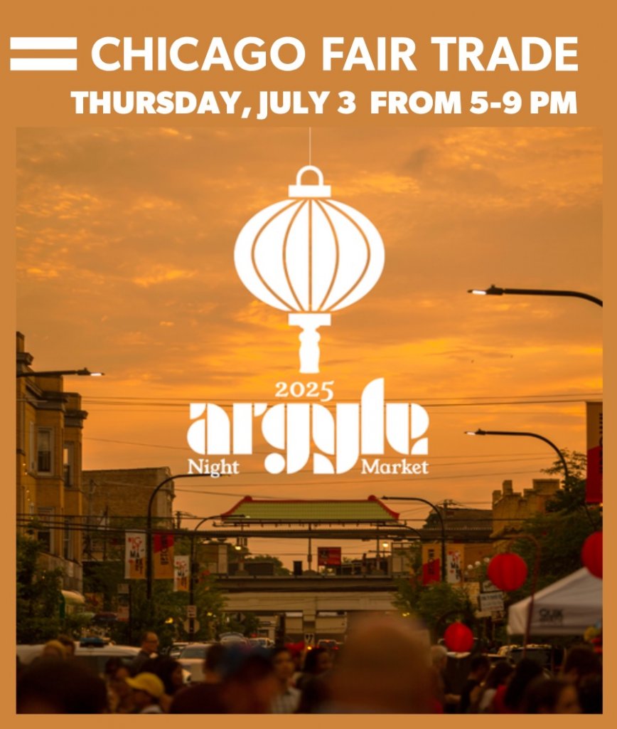 Argyle Night Market · Chicago Fair Trade