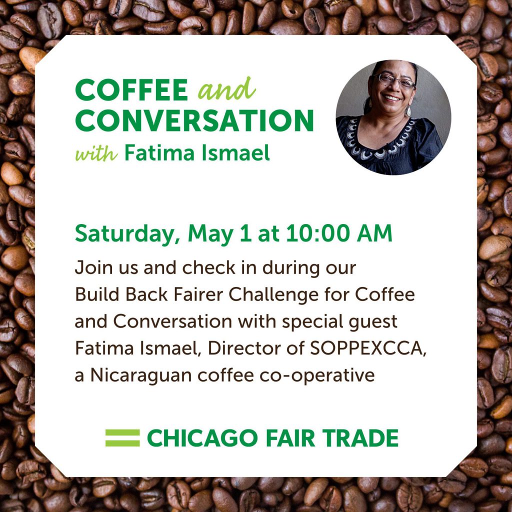 CFT's Coffee and Conversation with Fatima Ismael · Chicago Fair Trade