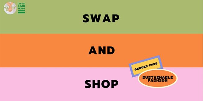 Swap & Shop · Chicago Fair Trade